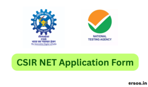CSIR NET Application Form 2025: Apply Online, Exam Date, Eligibility, Fees - RSOS Admission